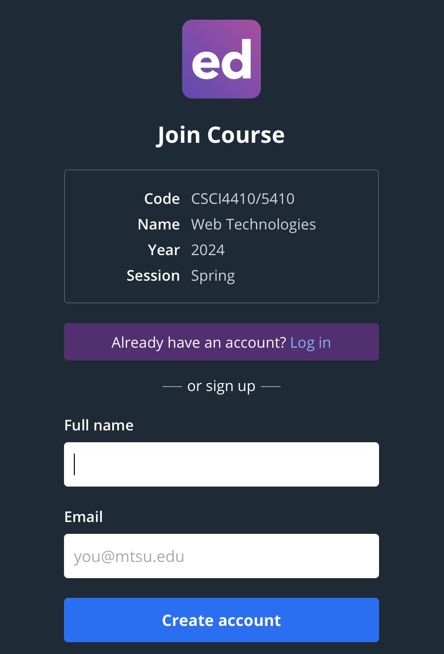 Please Create an Ed Stem account with your full name and MTSU email